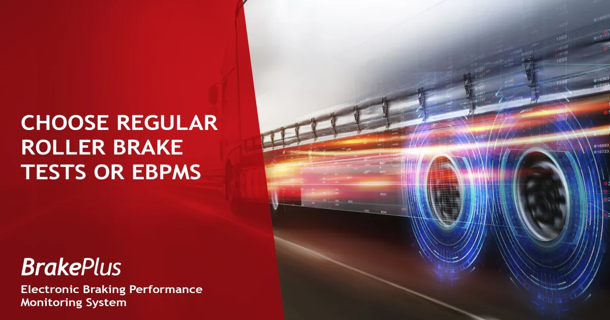 Changing trailer braking system guidelines: roller brake tests or EBPMS ...